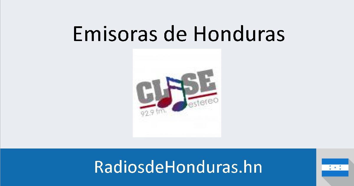 Estereo Clase | Emisoras de Honduras